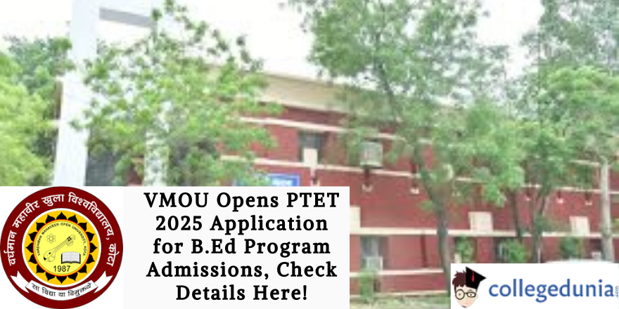 VMOU Opens PTET 2025 Application for B.Ed Program Admissions, Check ...