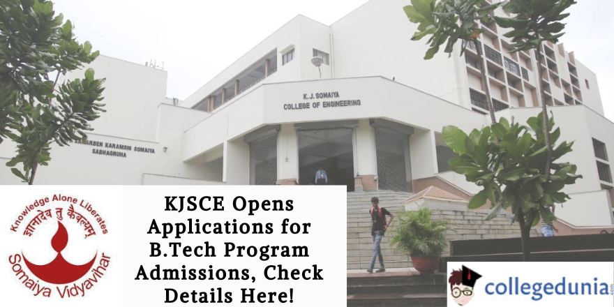 KJSCE Opens Applications for B.Tech Program Admissions, Check Details Here!