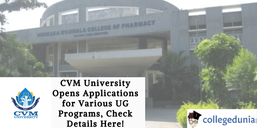 CVM University Opens Applications for Various UG Programs, Check ...