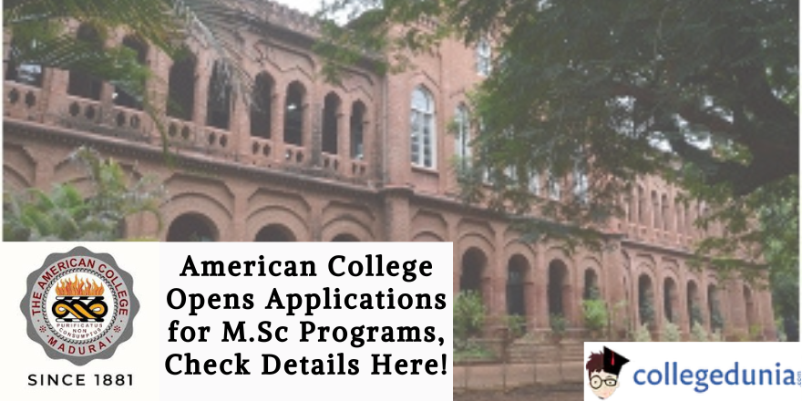 American College Opens Applications for M.Sc Programs, Check Details Here!