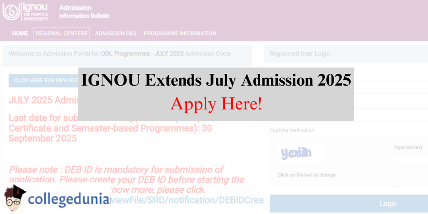 IGNOU Extends July Admission 2025 to September 30, Apply Now!
