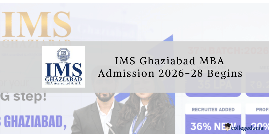 IMS Ghaziabad Begins Admission 2026 for its 37th MBA Batch; Apply Now ...