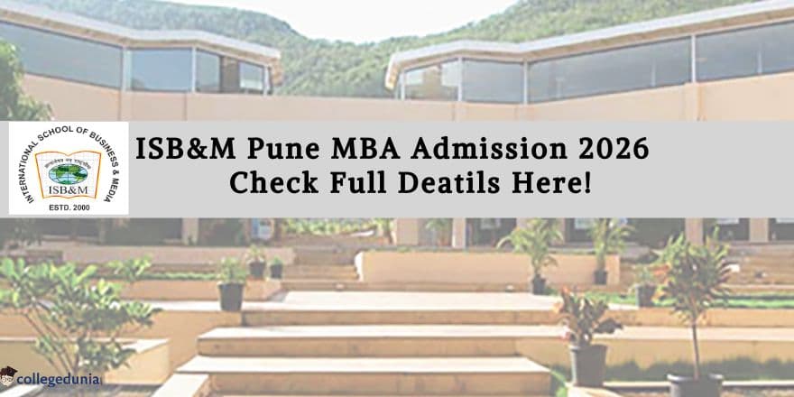 ISB&M Pune MBA Admission 2026-28 Open @isbm.ac.in/nande; Apply by ...