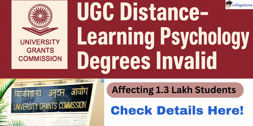 UGC Bans Distance-Learning Psychology Degrees at 57 Universities ...