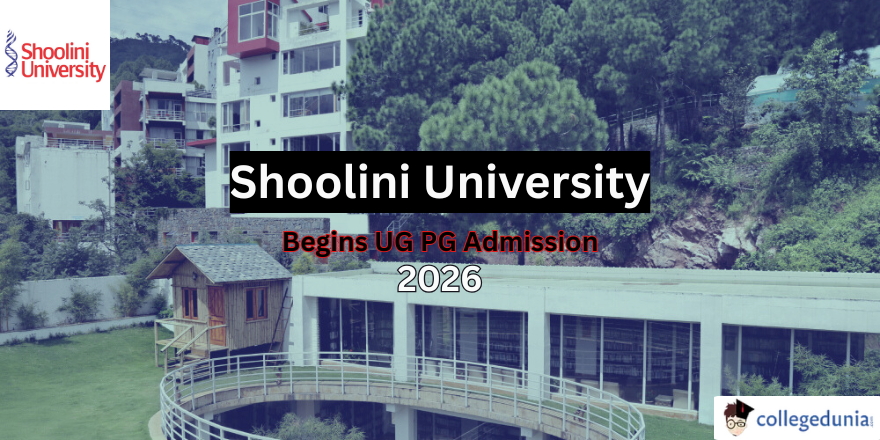 Shoolini University Begins UG/PG Admission 2026; Apply Now ...