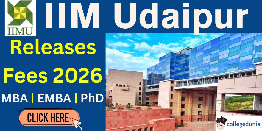 IIM Udaipur Releases Fee for Academic Session 2026; Check Complete Fee ...
