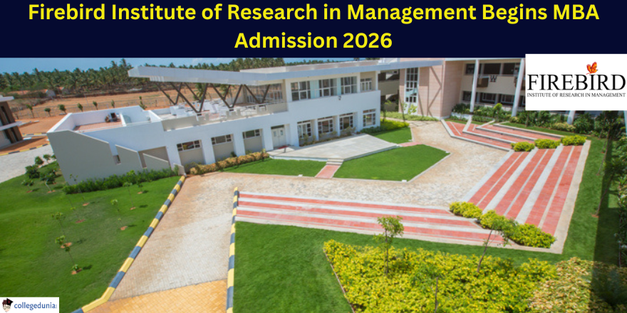 Firebird Institute of Research in Management Begins MBA Admission 2026 ...