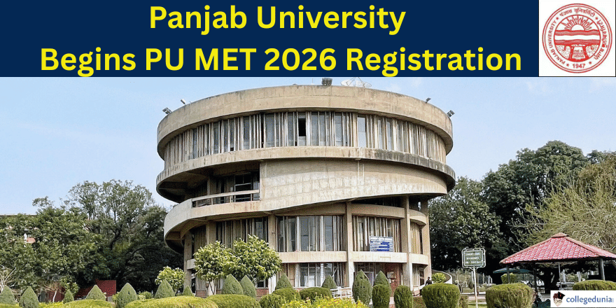 Panjab University Begins PU MET 2026 Registration; Check the Exam Date Here
