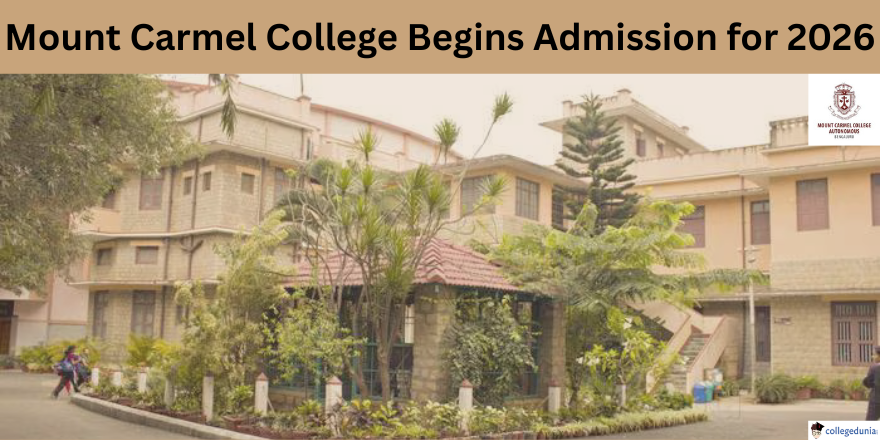 Mount Carmel College Begins Admission for Session 2026; Check Details Here