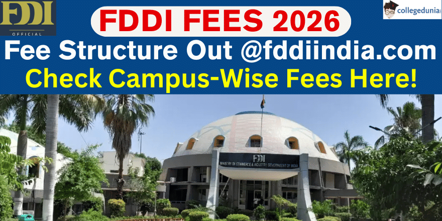 FDDI Fee Structure Released for Session 2026 @fddiindia.com; Check ...