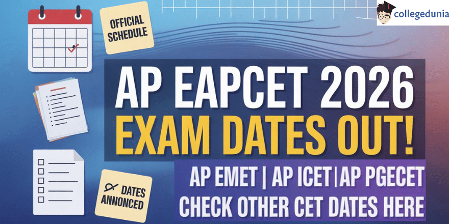 AP EAPCET 2026 Exam Dates Out @cets.apsche.ap.gov.in; Check ICET ...