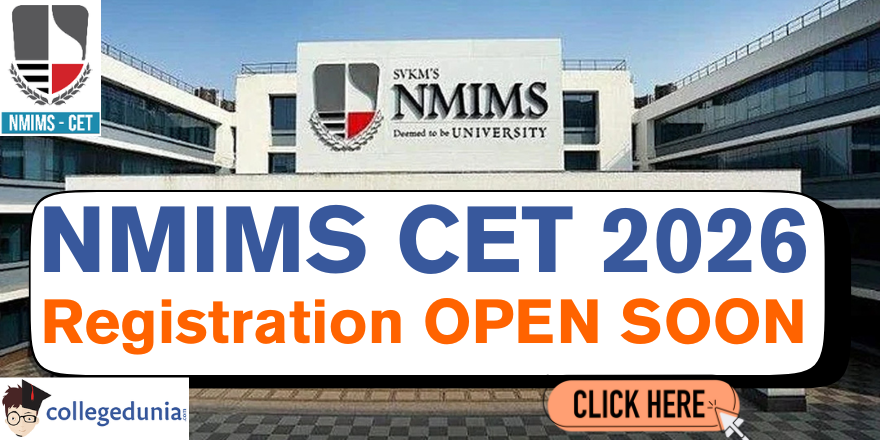 NMIMS CET 2026 Registration to Begin Soon @ncet.nmims.edu; Check ...