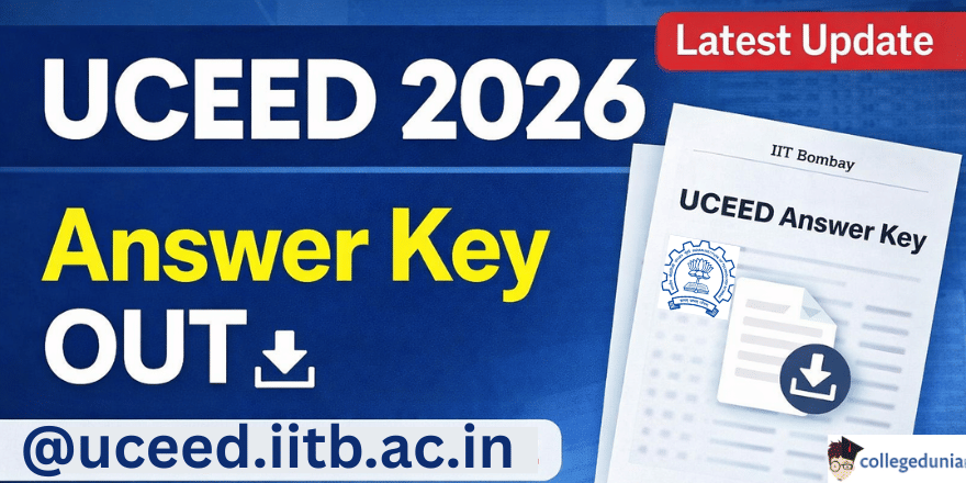 UCEED 2026 Answer Key Out @uceed.iitb.ac.in; Raise Objections Till ...