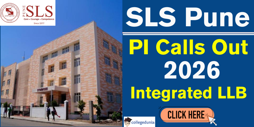 SLS Pune PI Calls 2026 Out for Integrated LLB Programmes; First Merit ...
