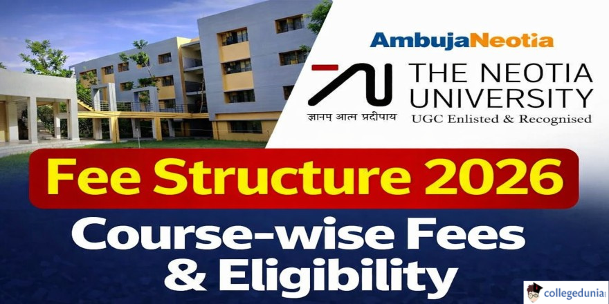 The Neotia University UG/PG Fee Structure 2026 Released; Check Course ...