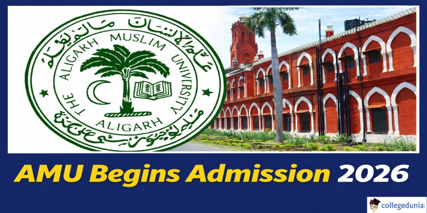 Aligarh Muslim University Begins Admission 2026; Check Entrance Test ...