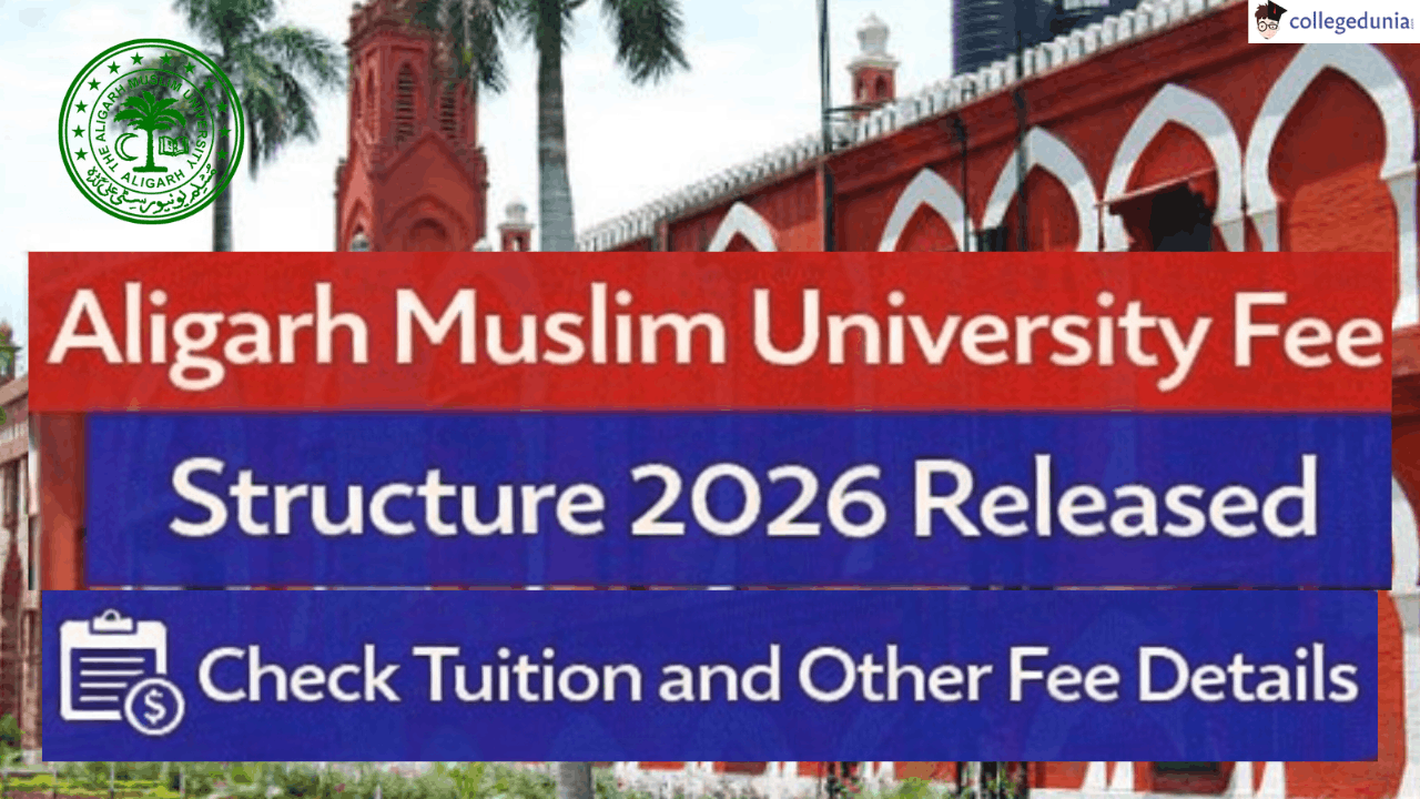 Aligarh Muslim University Fee Structure 2026 Released; Check Tuition ...