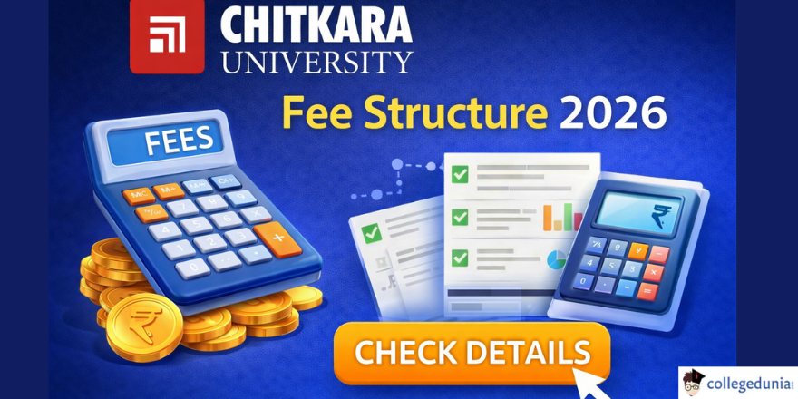 Chitkara University UG & PG Fees Structure 2026 Released at chitkara.edu.in