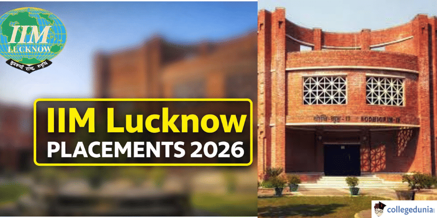 IIM Lucknow Placements 2026: Top Domestic Package INR 1 Crore, Around ...