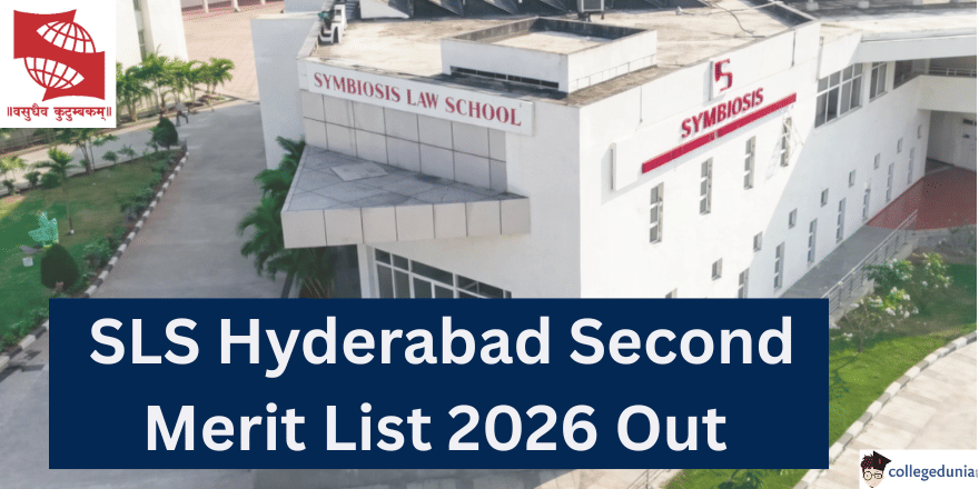 SLS Hyderabad Second Merit List 2026 Out @slsh.edu.in; Complete ...