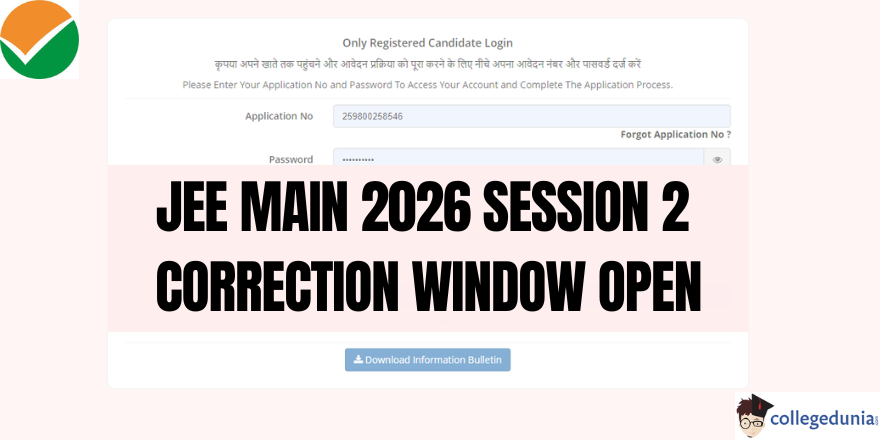 JEE Main 2026 Session 2 Correction Window Open; Apply Changes by ...