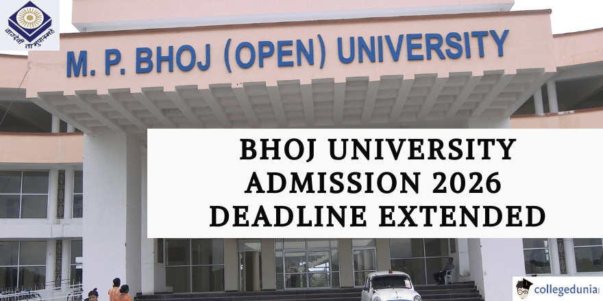 Bhoj University Admission 2026 Deadline Extended till March 15 ...