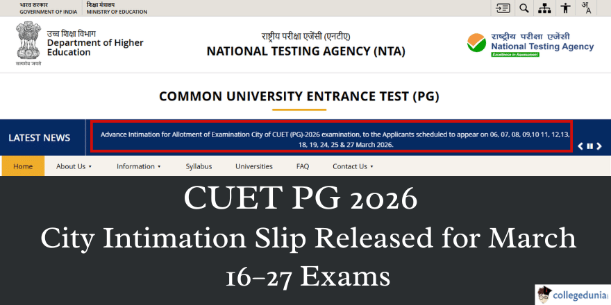 CUET PG 2026 City Intimation Slip Released for March 16–27 Exams ...