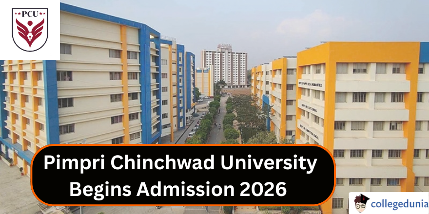 Pimpri Chinchwad University Admission 2026 Begins @pcu.edu.in; Apply by ...
