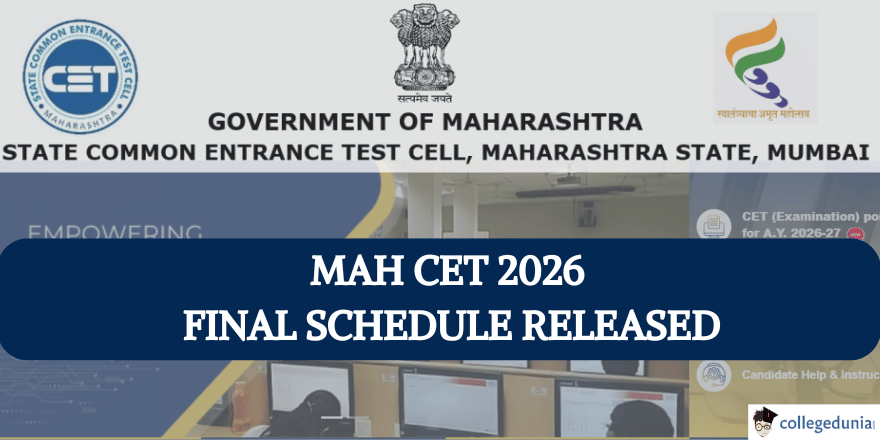 MAH CET 2026 Final Schedule Released; PCM Exam Dates Revised, Check ...
