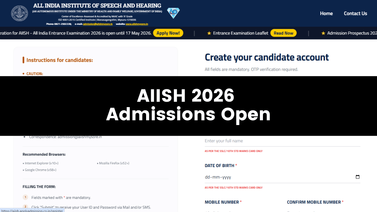 AIISH Entrance Exam 2026 Registration Open; Application Deadline May 17 ...
