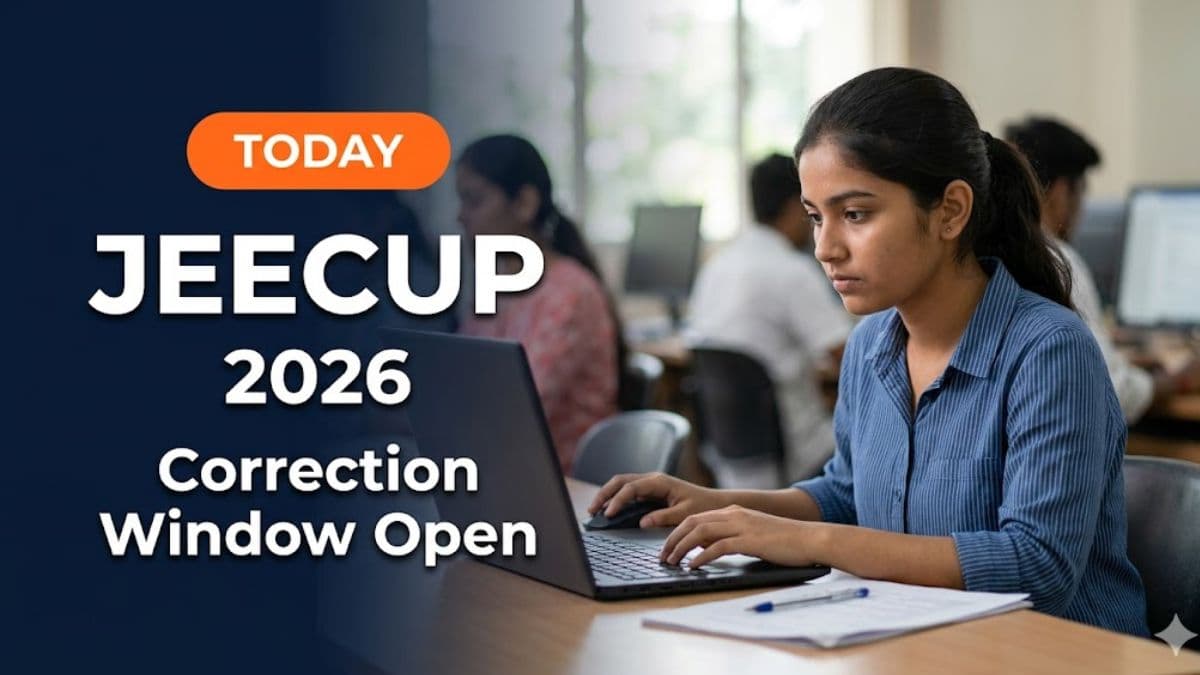 JEECUP 2026 Correction Window Open; Edit Your Form by April 30