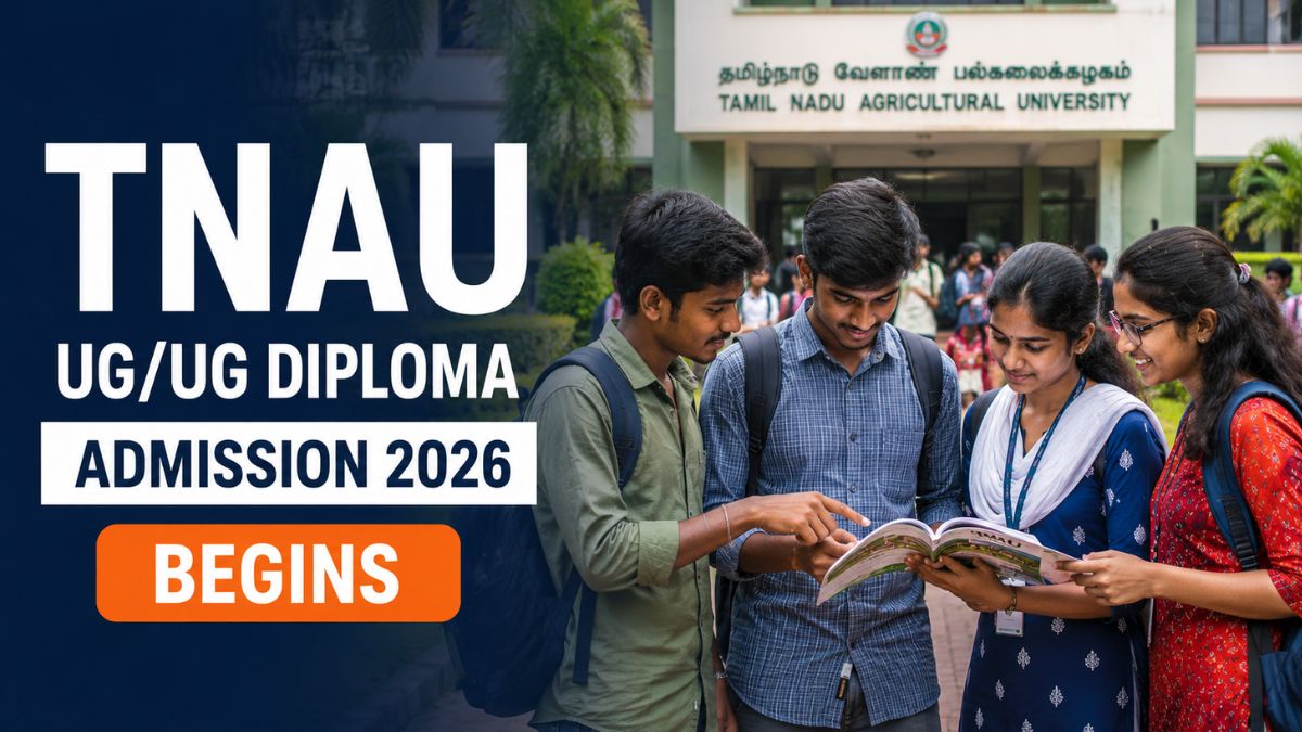 TNAU UG/UG Diploma Admission 2026 Begins; Apply by June 8; Apply @tnau ...