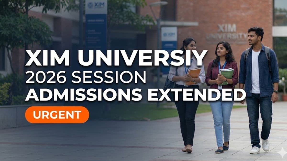 XIM University Admissions 2026 Deadline Extended till May 31; Apply Now