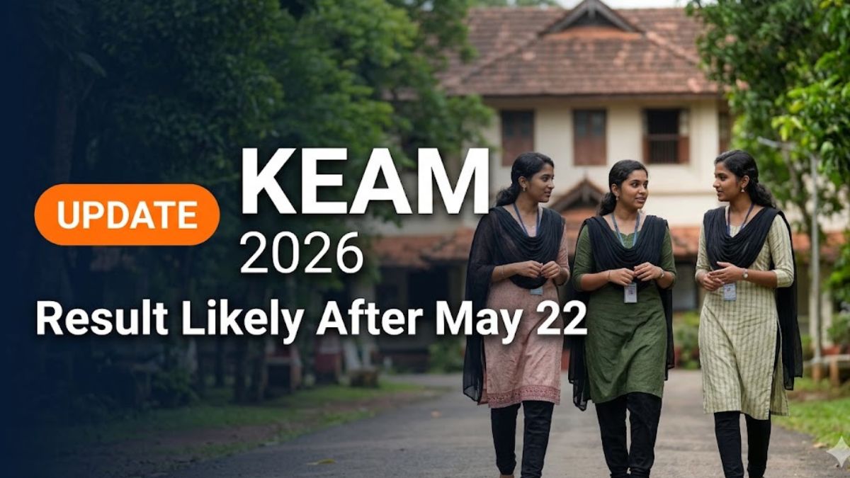 KEAM 2026 Result Likely After May 22; CEE Awaits Plus 2 Marks