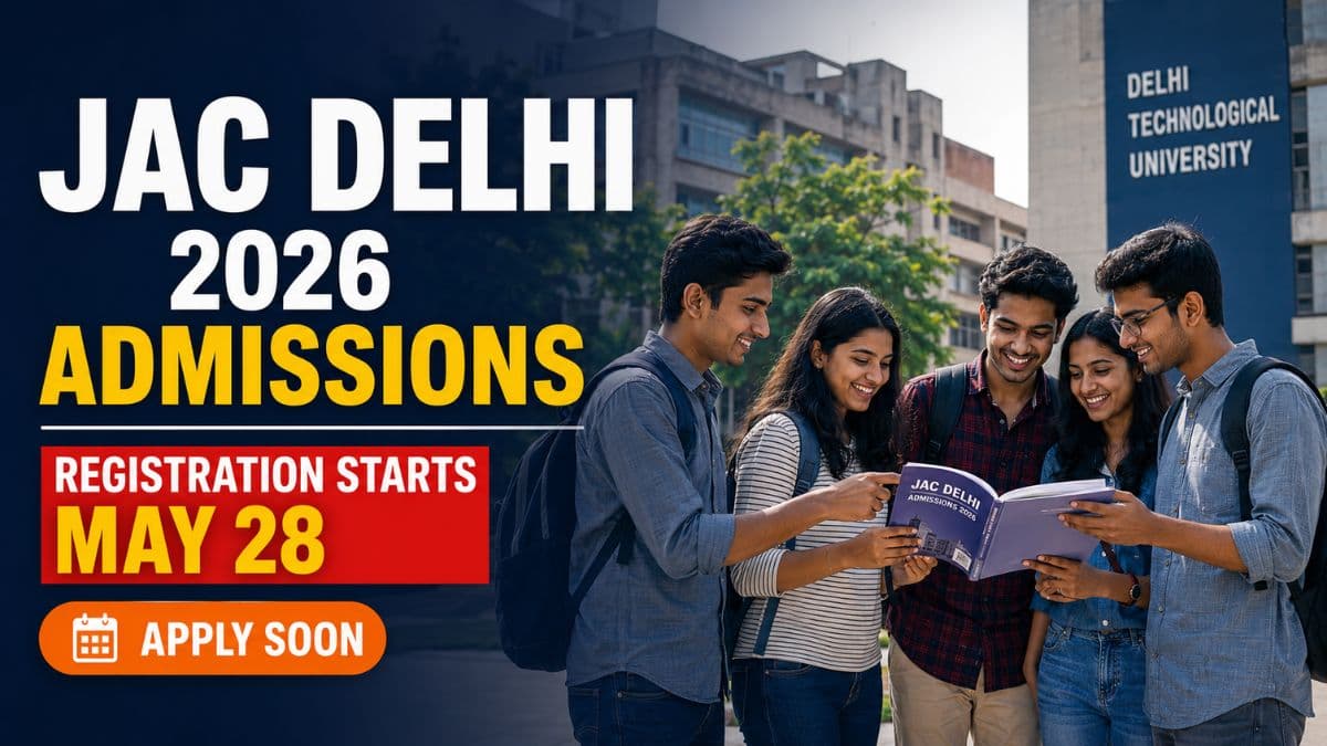 JAC Delhi Schedule 2026 Out; Registration Begins May 28