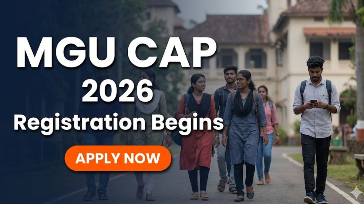 MGU CAP 2026 Registration Open at cap.mgu.ac.in