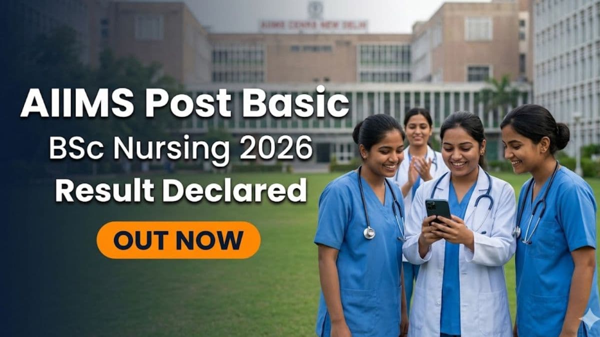 AIIMS Post Basic BSc Nursing 2026 Result Out at aiimsexams.ac.in