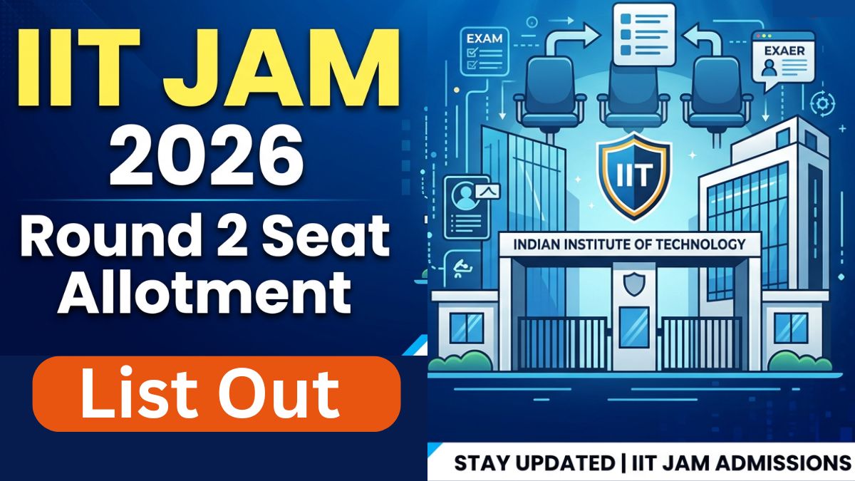IIT JAM 2026 Second Allotment Out at joaps.iitb.ac.in