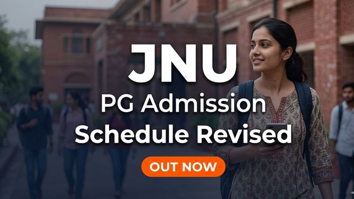 JNU PG Admission Schedule 2026-27 Revised Out; First Merit List June 25