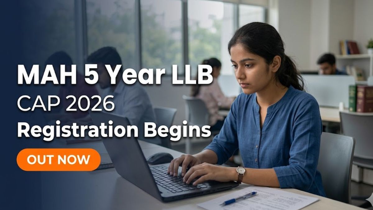 MAH 5-Year LLB CAP 2026 Registration Open at mahacet.org