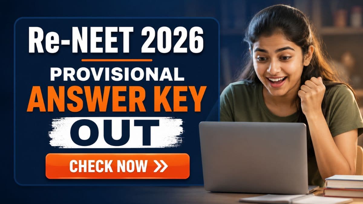 Re-NEET UG 2026 Provisional Answer Key Out; Check Last Date to Raise ...
