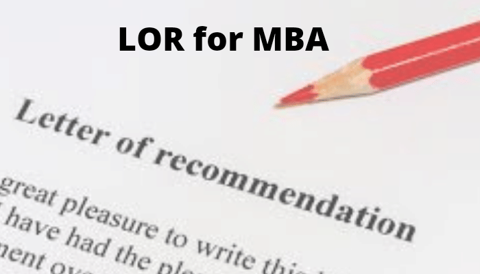Letter of Recommendation (LOR) for MBA: Sample & Structure for Top ...