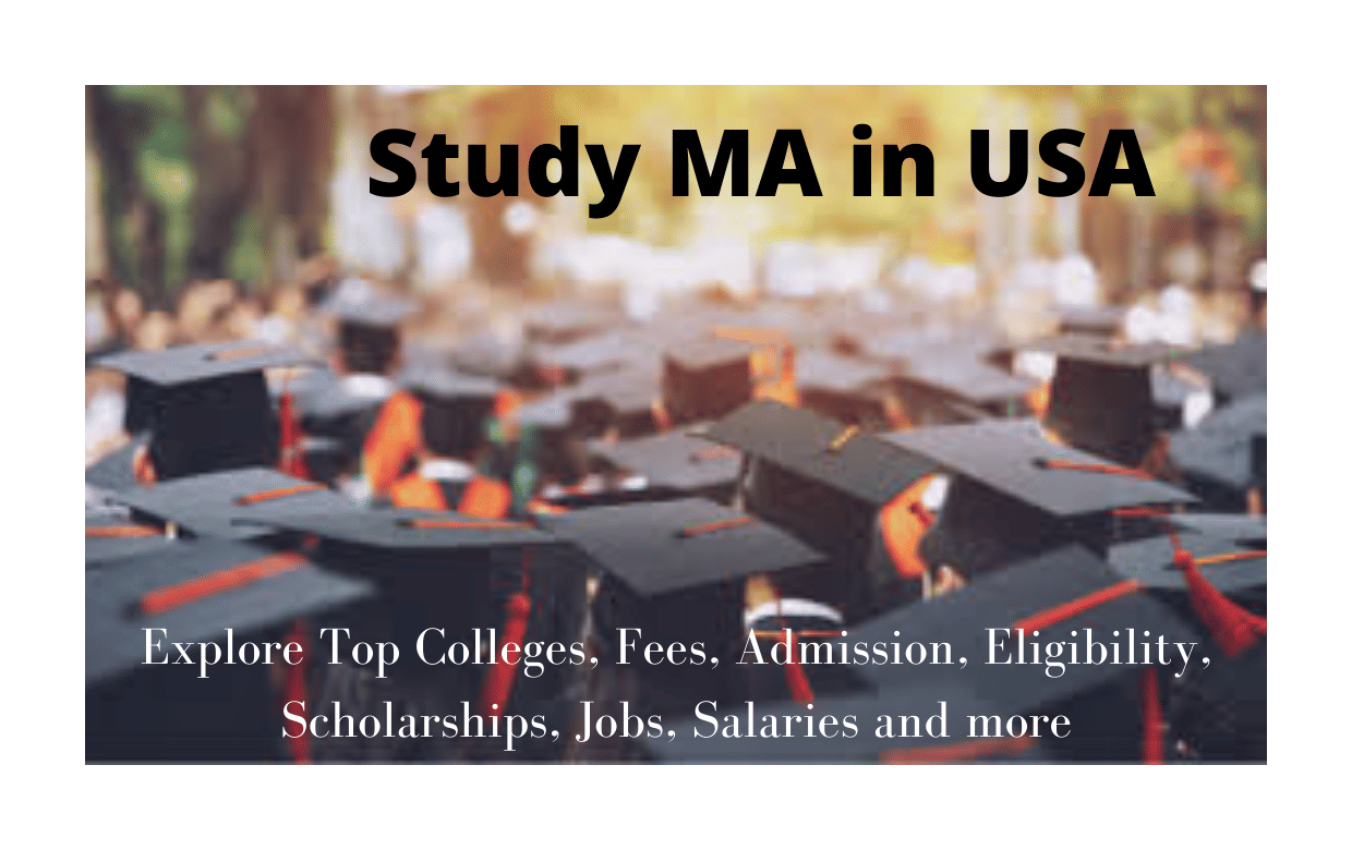 MA in USA: Best Universities, Eligibility and Job Prospects