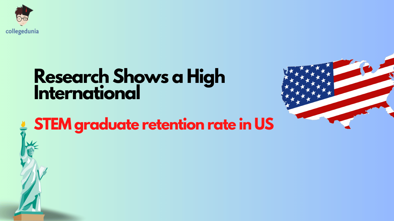 Research shows a high international STEM graduate retention rate in US