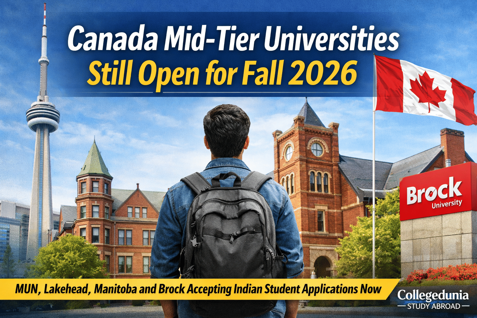 Canada Universities Open for Fall 2026 — Deadlines for Indian Students