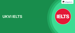 UKVI IELTS: Meaning, Exam Dates 2026, Fees, Booking, & Scores