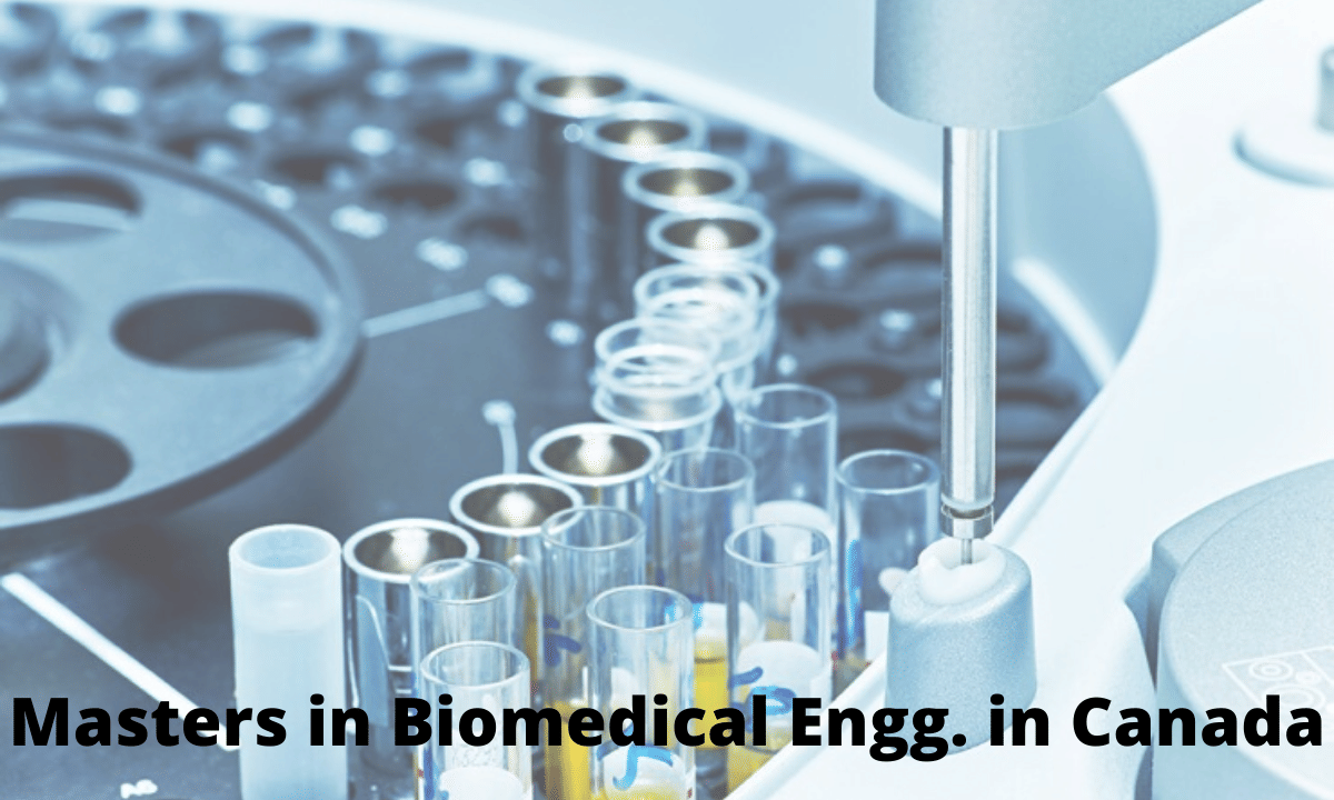 MS in Biomedical Engineering in Canada: Top Colleges, Eligibility, fees ...