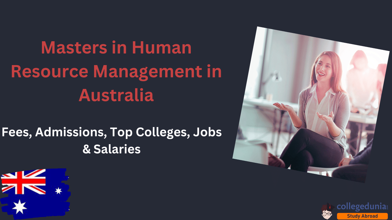 Masters in Human Resource Management in Australia: Fees 2024 ...