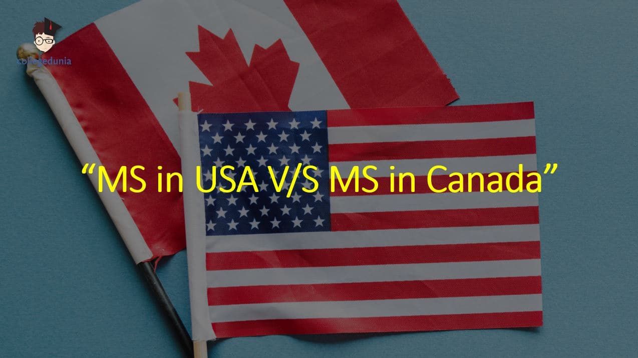 MS in USA V/S MS in Canada