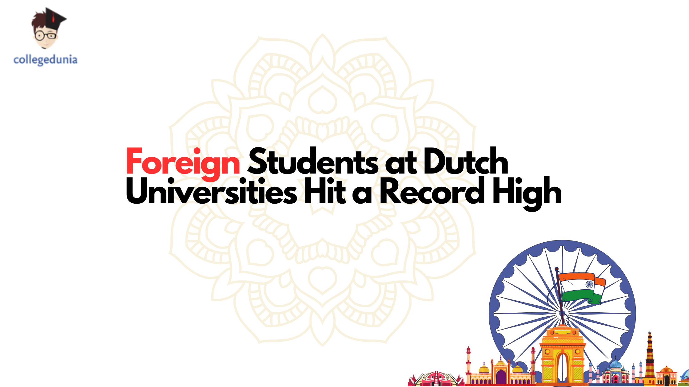 Foreign Students at Dutch Universities Hit a Record High
